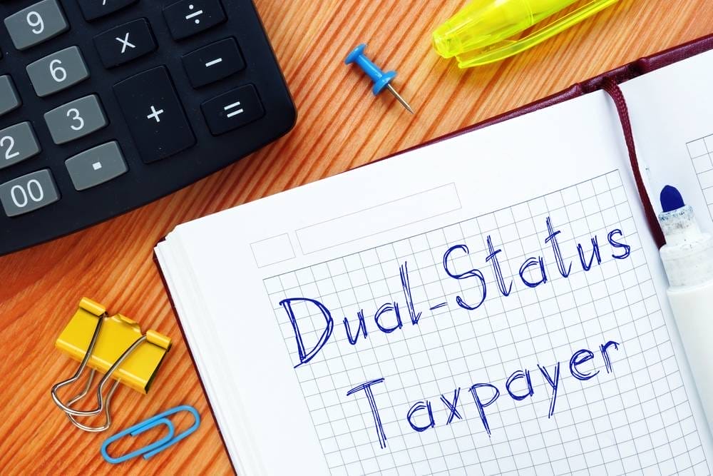 US IRS Dual Status Tax Return & Your United States Residency